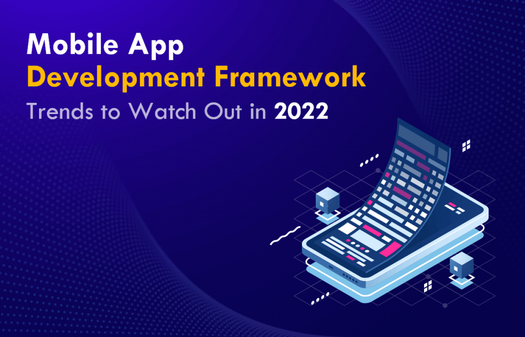 Top Mobile App Development Framework Trend To Look In 2024
