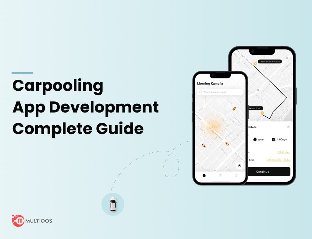 How To Develop Custom Ridesharing Carpooling App In 2023 