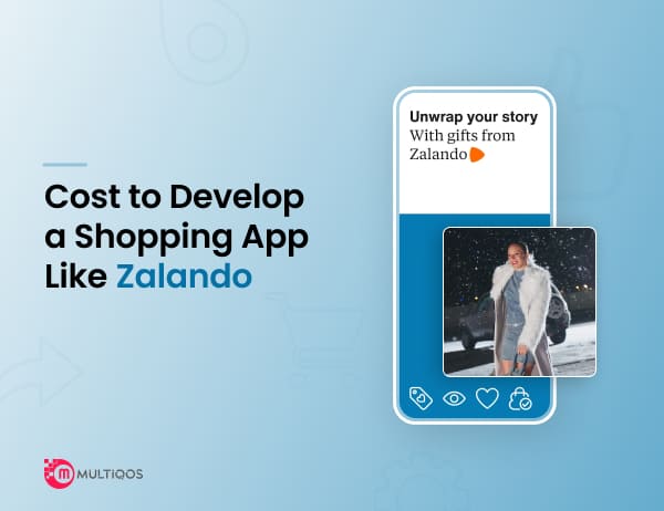 How Much Does It Cost To Build An App Like Zalando?