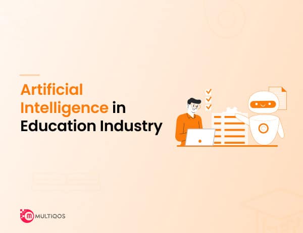 How AI is transforming the education industry?