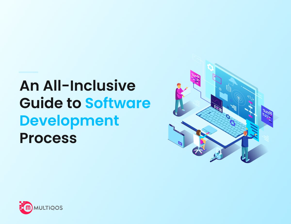 Software Development Process: Definition, Types, and Benefits